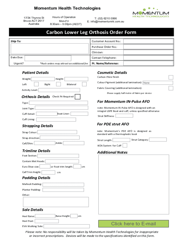 Fillable Online Lower Limb Carbon Fibre Orthosis Order Form Fax Email ...