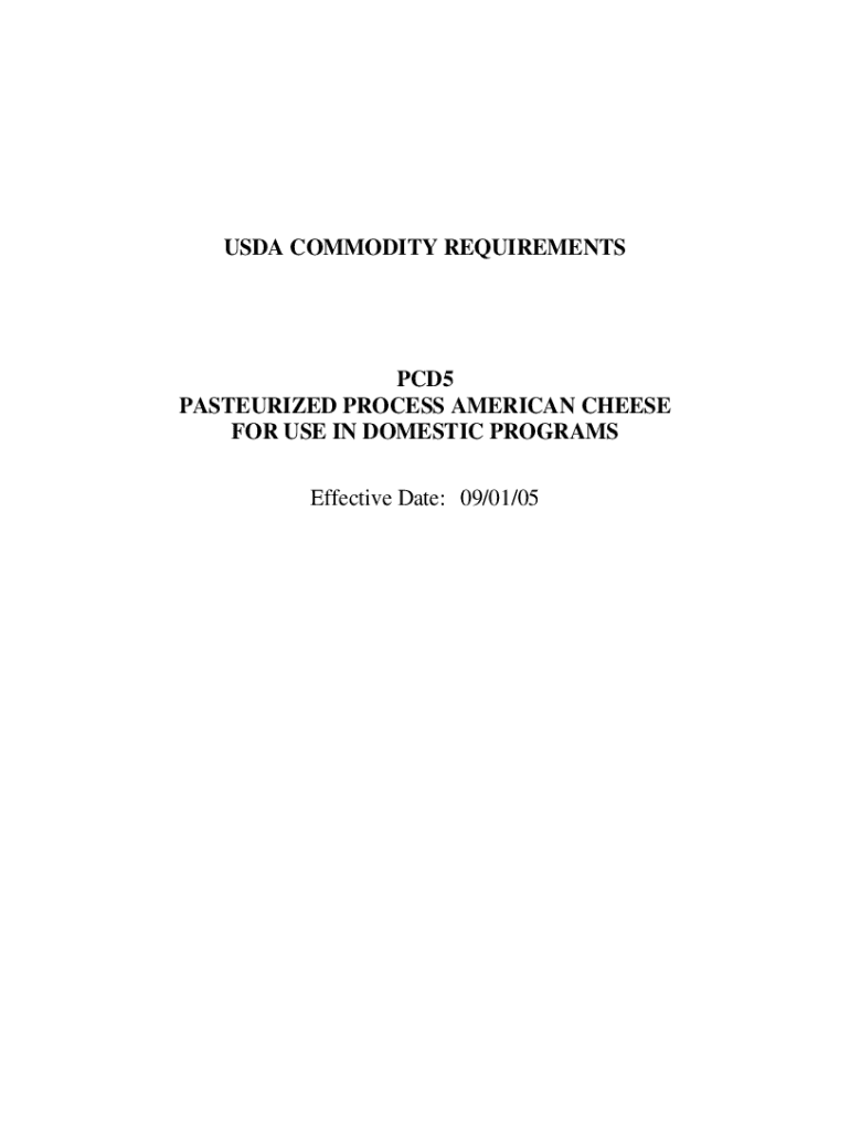 Fillable Online PCD5 Pasteurized Process American Cheese Commodity ...