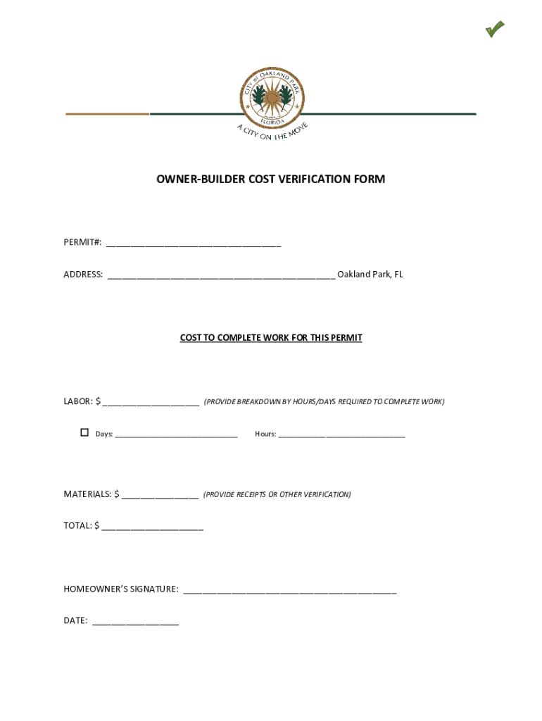 Fillable Online OWNER-BUILDER COST VERIFICATION FORM - Oakland Park, FL ...