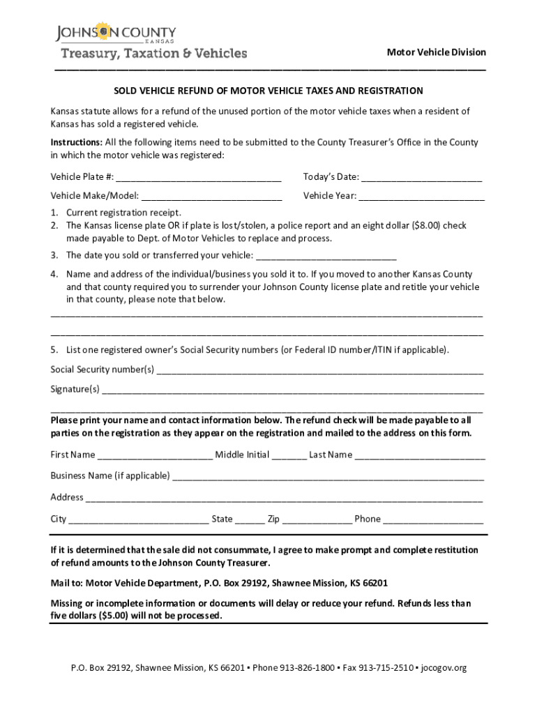 Fillable Online Sold Vehicle Refund of Motor Vehicles Taxes and ...