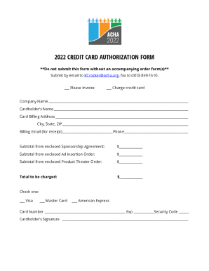 Fillable Online 2022 CREDIT CARD AUTHORIZATION FORM - ACHA Fax Email ...