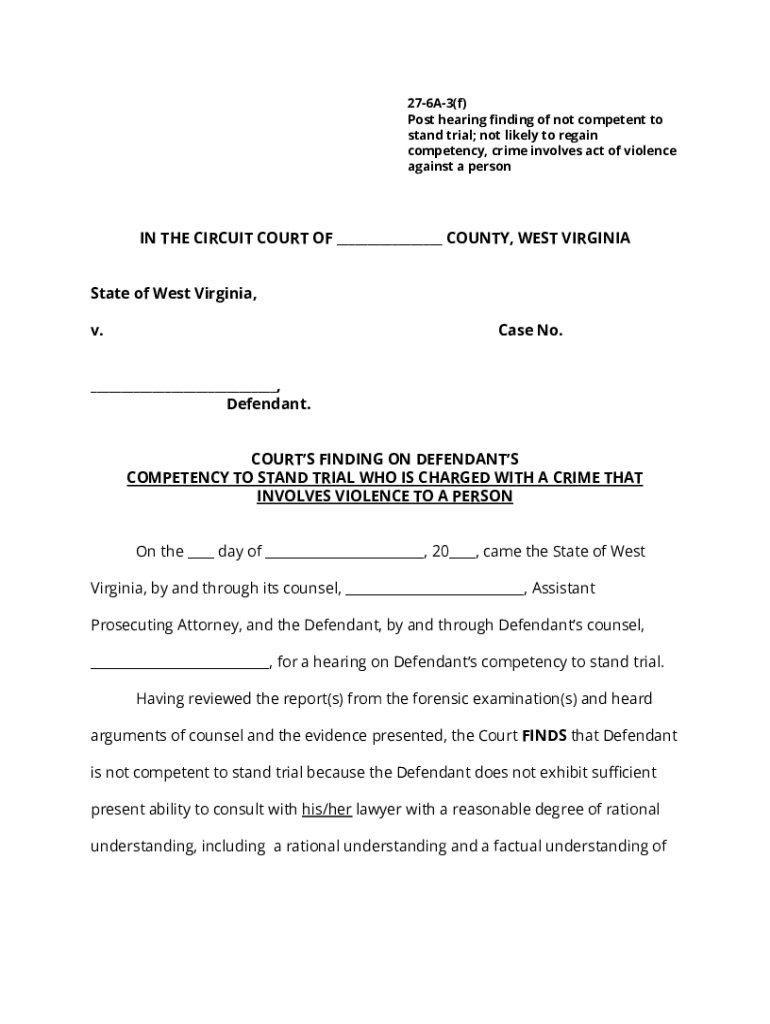 Fillable Online dhhr wv SB 702 -- 27-6A-3(f) Incompetent to Stand Trial ...