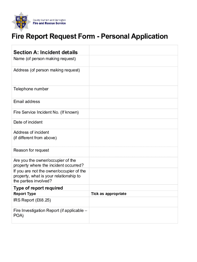 Fillable Online fire report request form - personal application Fax Email Print - pdfFiller