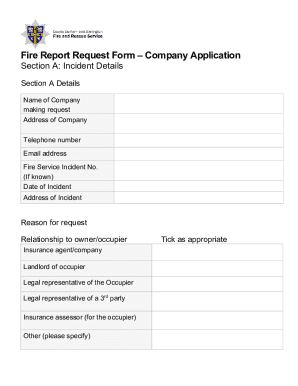 Fillable Online fire report request form - company application Fax Email Print - pdfFiller