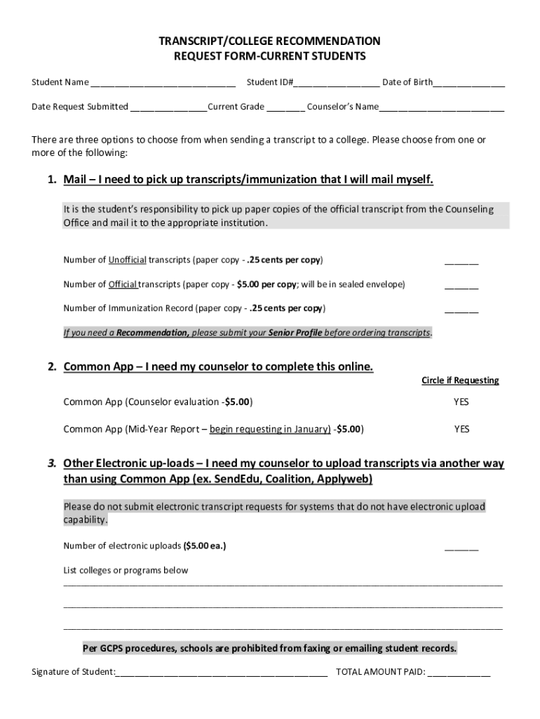 Fillable Online TRANSCRIPT/COLLEGE RECOMMENDATION REQUEST FORM-CURRENT STUDENTS 1. I ... Fax ...