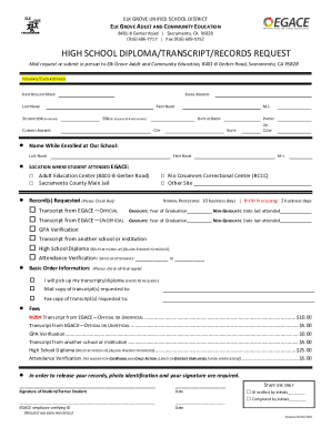 Fillable Online HIGH SCHOOL DIPLOMA/TRANSCRIPT/RECORDS REQUEST Fax Email Print - pdfFiller