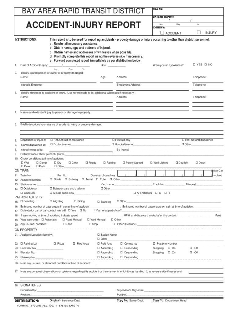 Fillable Online ess bart ACCIDENT-INJURY FORM #13-72-0003 (Rev. 12/2011 - System Safety) - BART ...