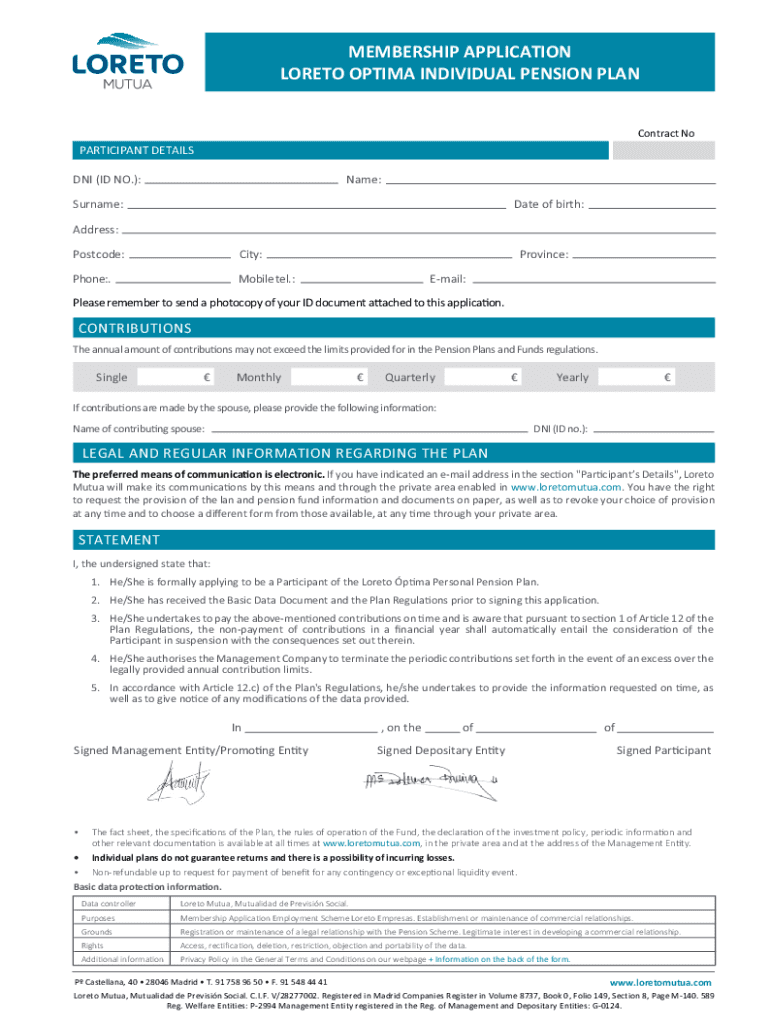 Fillable Online MEMBERSHIP APPLICATION LORETO OPTIMA INDIVIDUAL PENSION PLAN Fax Email Print ...