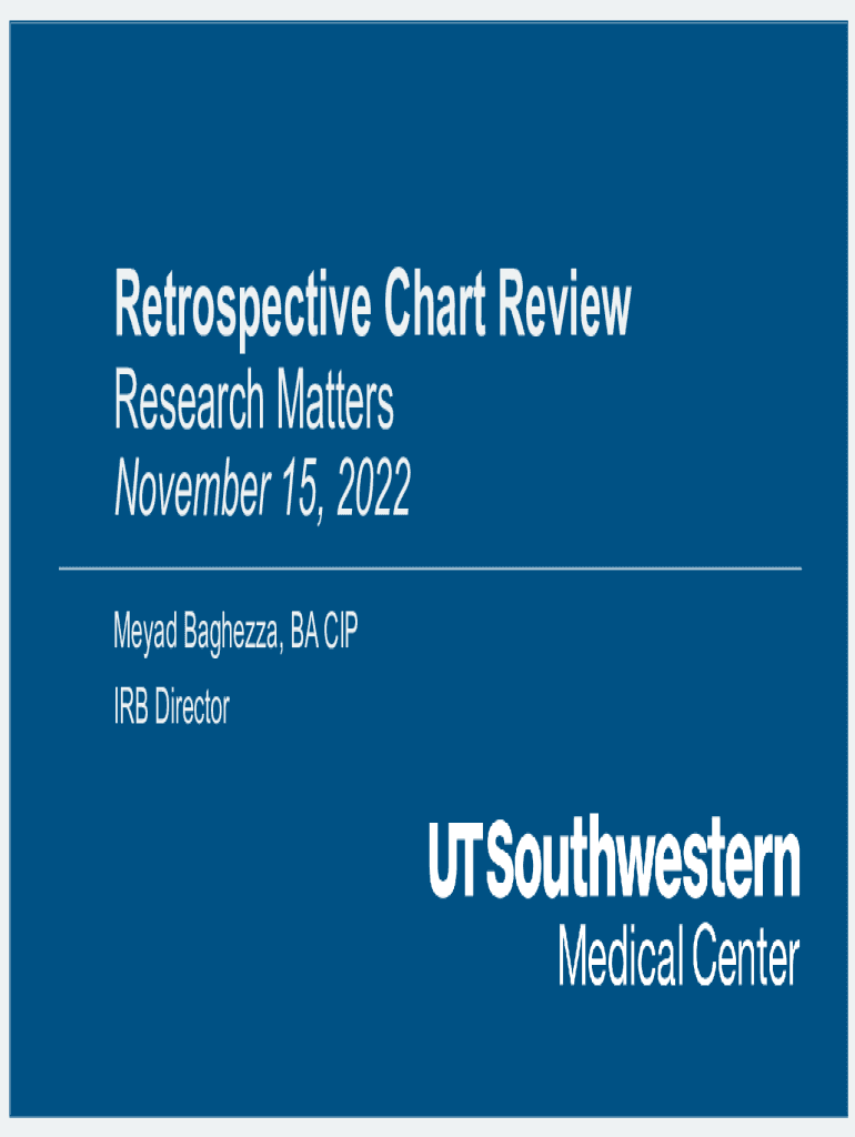 Fillable Online The retrospective chart review: important ...