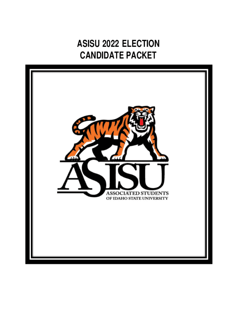 Fillable Online ASISU 2022 ELECTION CANDIDATE PACKET - Idaho State ...
