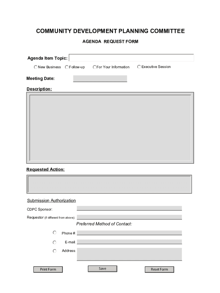 Fillable Online COMMUNITY DEVELOPMENT PLANNING COMMITTEE REQUEST FORM Fax Email Print - pdfFiller
