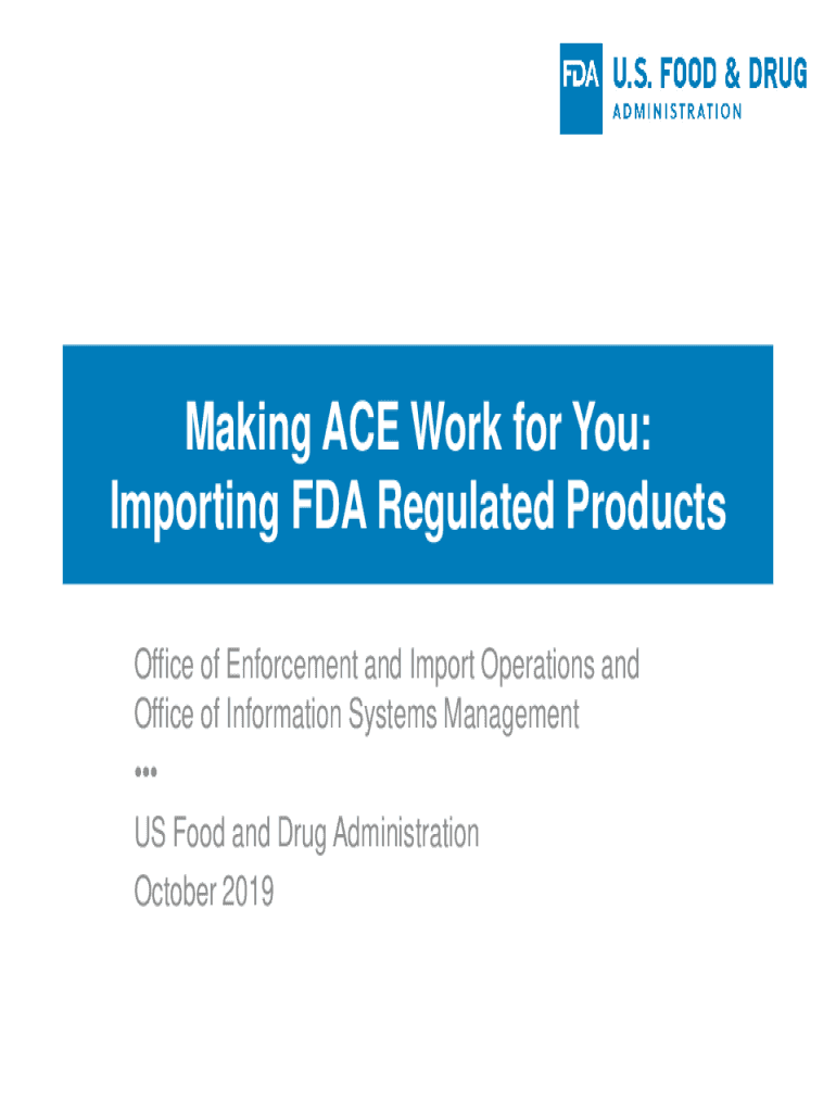 Fillable Online FDA ACE External Outreach - Drugs. FDA ACE External ...