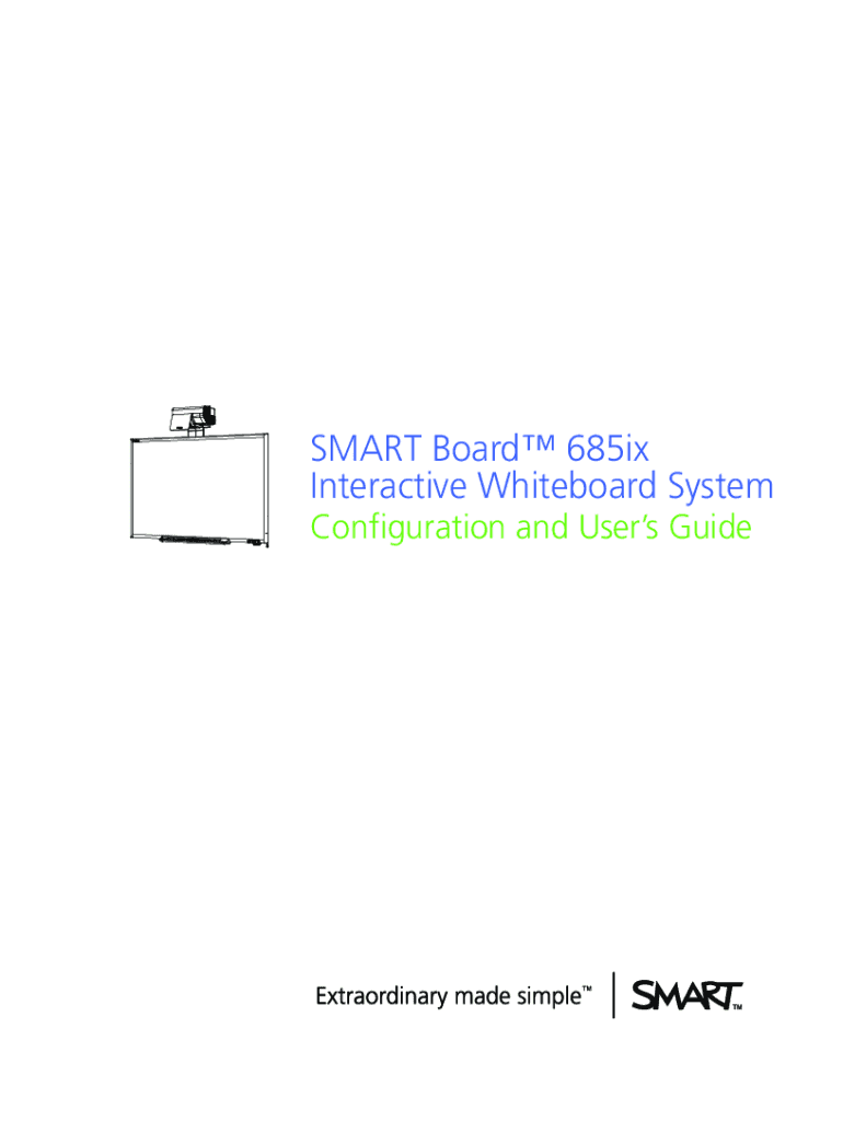 Fillable Online SMART Board 685ix Interactive Whiteboard ... If you own ...