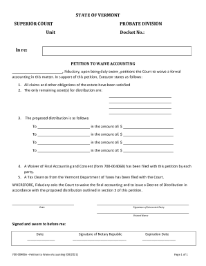 Fillable Online STATE OF VERMONT SUPERIOR COURT PROBATE DIVISION Unit ...