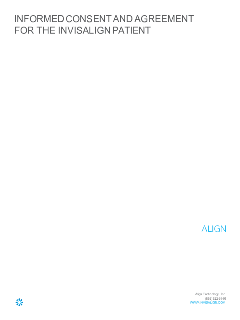 Fillable Online INFORMED CONSENT AND AGREEMENT FOR THE INVISALIGN ...