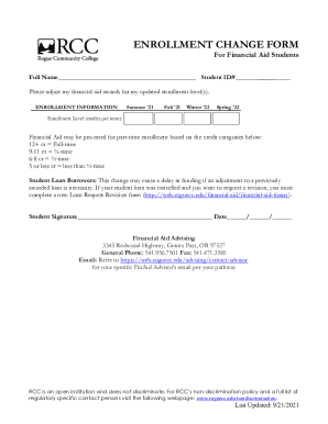 Fillable Online Get the free ENROLLMENT CHANGE FORM For Financial Aid Students Full ... Fax ...