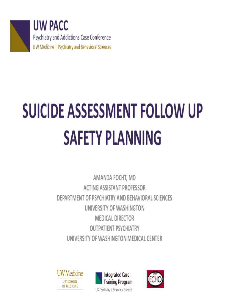 Fillable Online SUICIDE ASSESSMENT FOLLOW UP SAFETY PLANNING ...