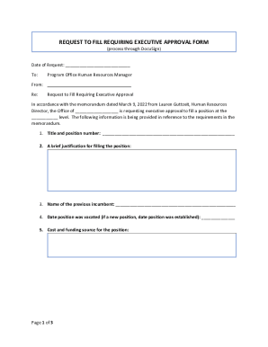 Fillable Online REQUEST TO FILL REQUIRING EXECUTIVE APPROVAL FORM Fax ...