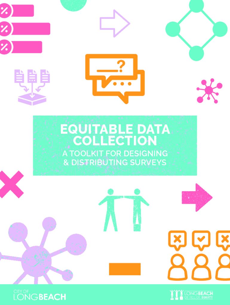 Fillable Online Equitable Data Collection: A Toolkit for Designing & Distributing ... Fax Email ...
