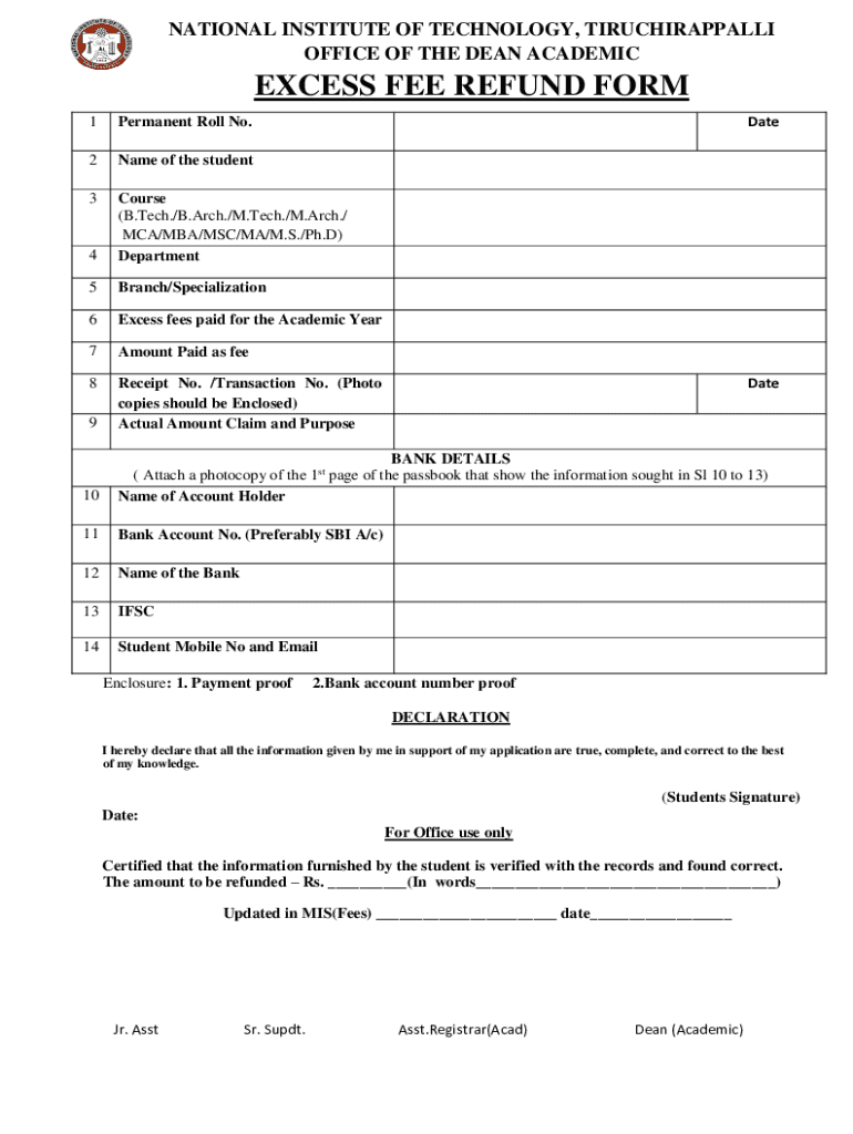 Fillable Online EXCESS FEE REFUND FORM Fax Email Print - pdfFiller