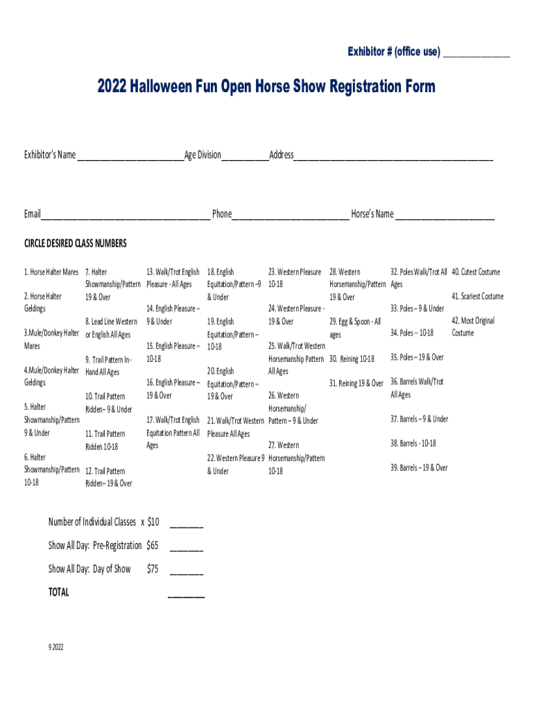 Fillable Online 2022 Halloween Fun Open Horse Show Registration Form ...