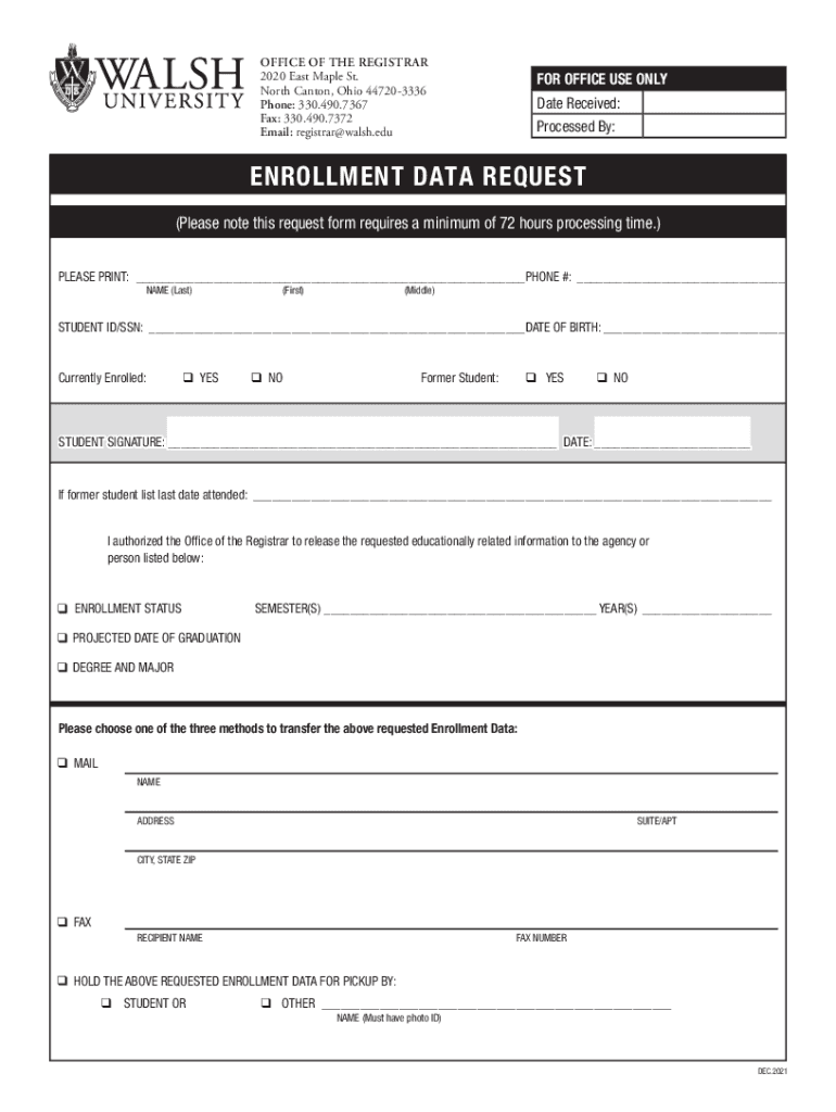 Fillable Online ENROLLMENT DATA REQUEST Fax Email Print - pdfFiller