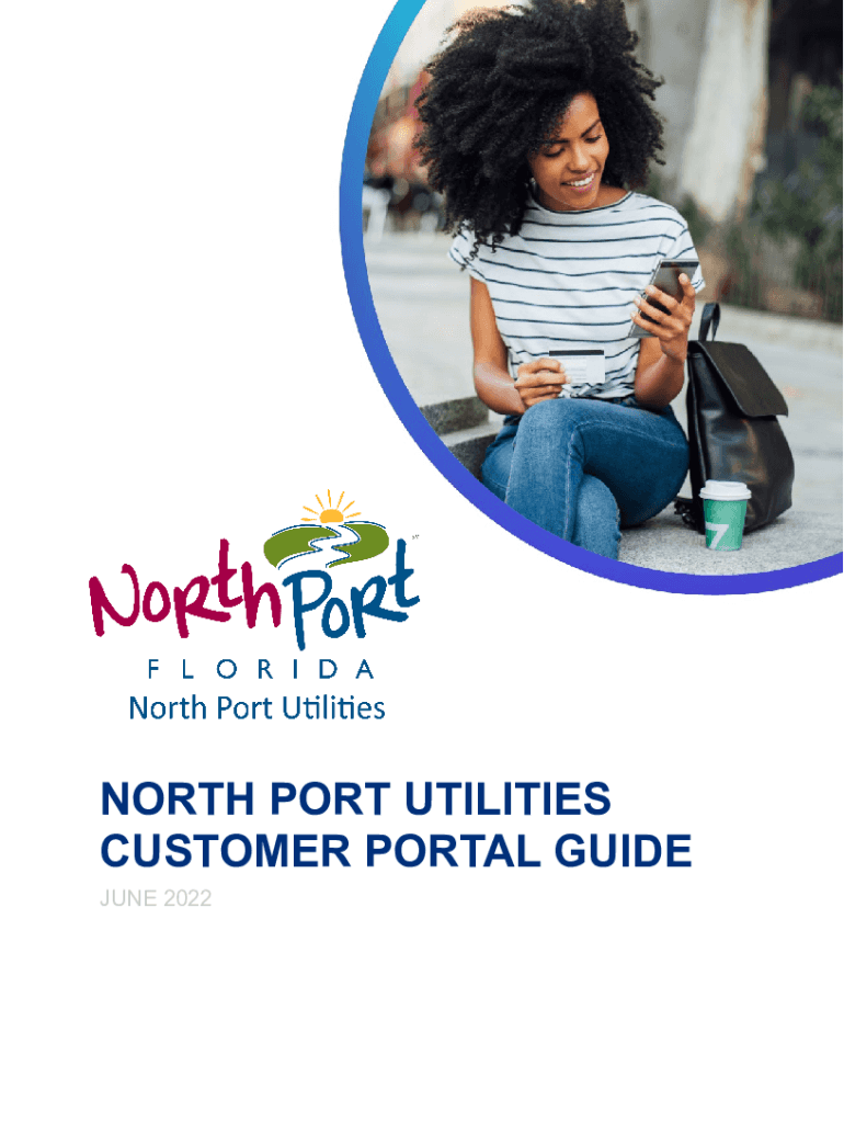 Fillable Online NORTH PORT UTILITIES CUSTOMER PORTAL GUIDE Fax Email ...