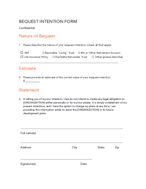 Fillable Online Bequest intention form Fax Email Print - pdfFiller