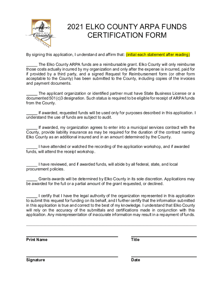 Fillable Online 2021 ELKO COUNTY ARPA FUNDS CERTIFICATION FORM Fax Email Print - pdfFiller