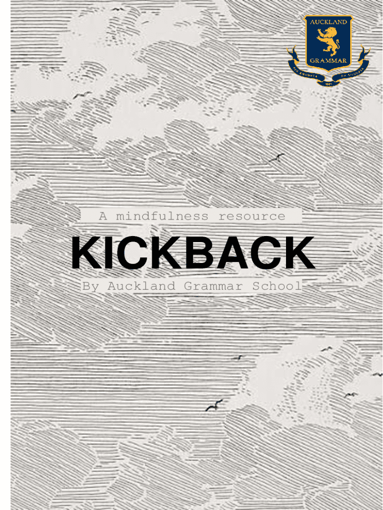 Fillable Online A mindfulness resource KICKBACK - Auckland Grammar ...