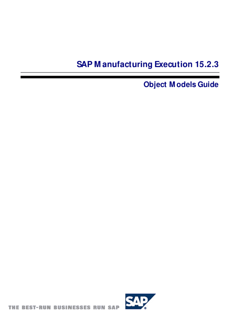 Fillable Online SAP Manufacturing Execution 15.2.3 Object Models Guide ...