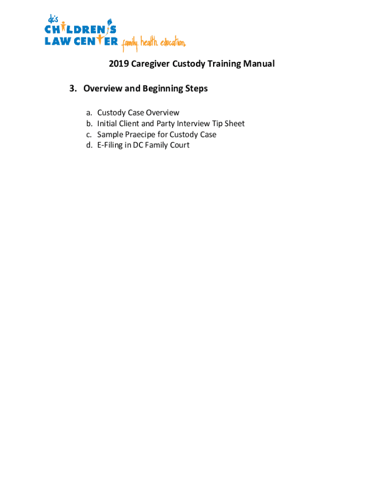 Fillable Online 2019 Caregiver Custody Training Manual 3. Overview and ...