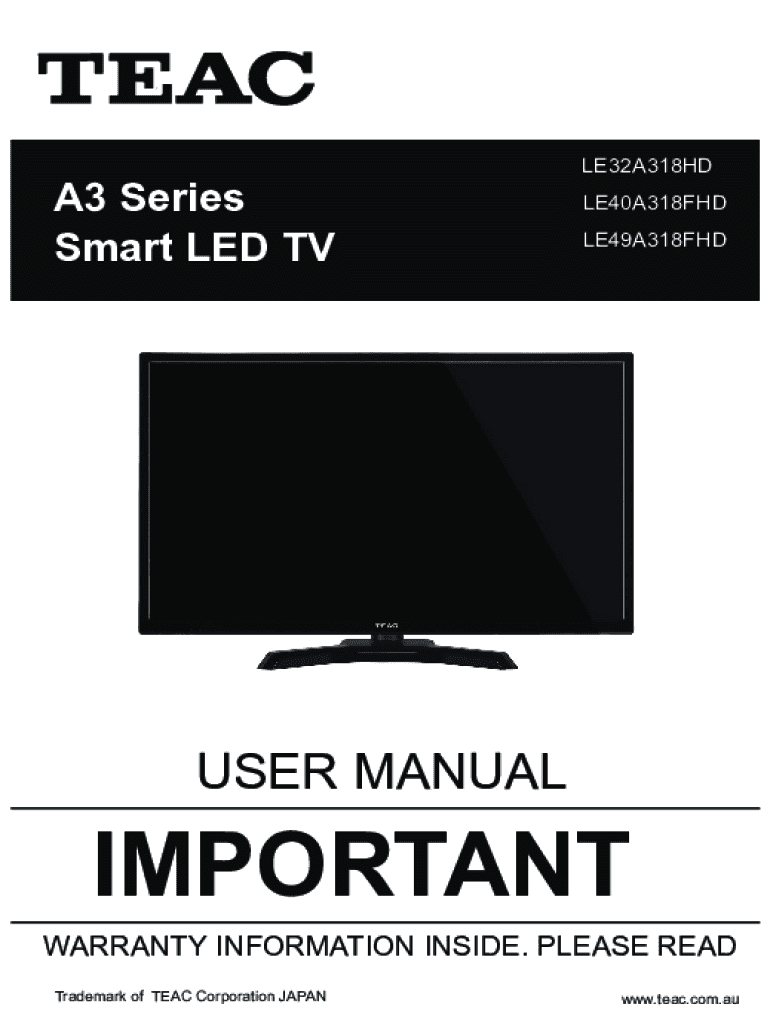 Fillable Online IMPORTANT USER MANUAL - A3 Series Smart LED TV - TEAC ...