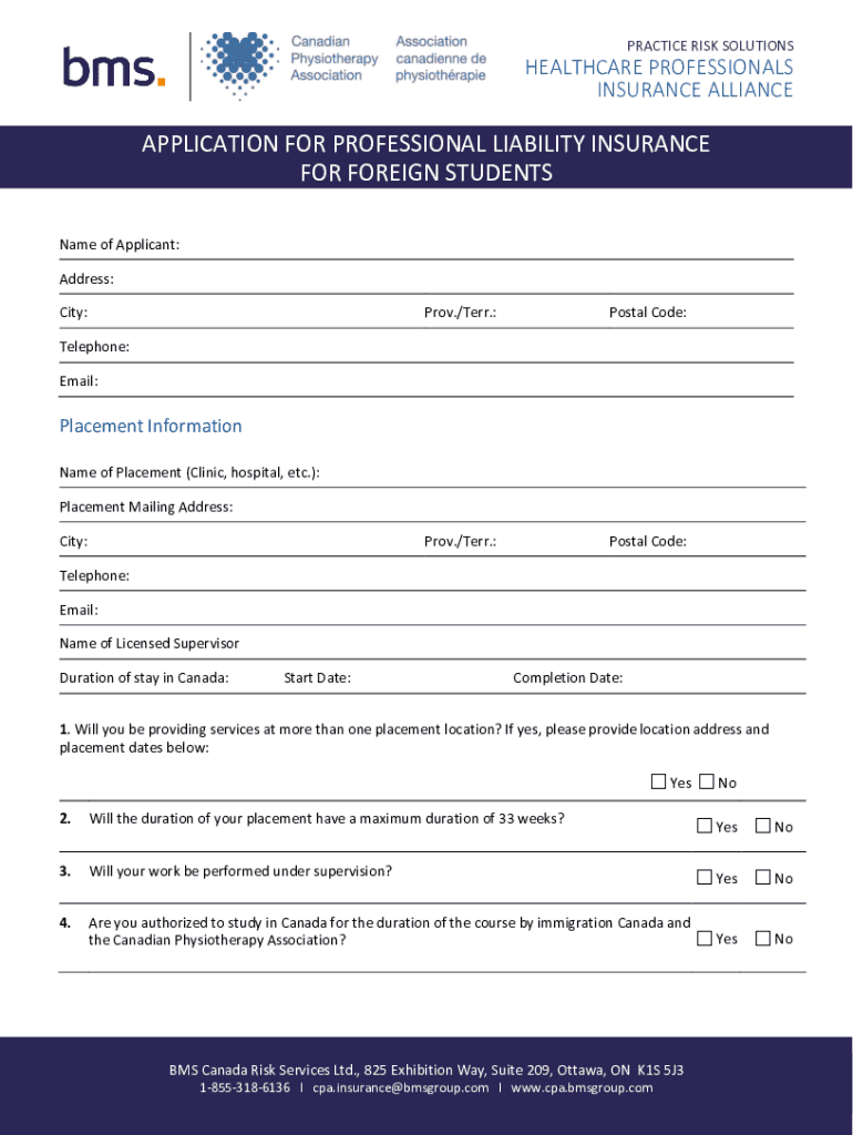 Fillable Online APPLICATION FOR PROFESSIONAL LIABILITY INSURANCE FOR ...