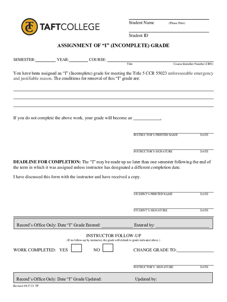 Fillable Online Incomplete Grade - Fillable - Taft College Fax Email ...