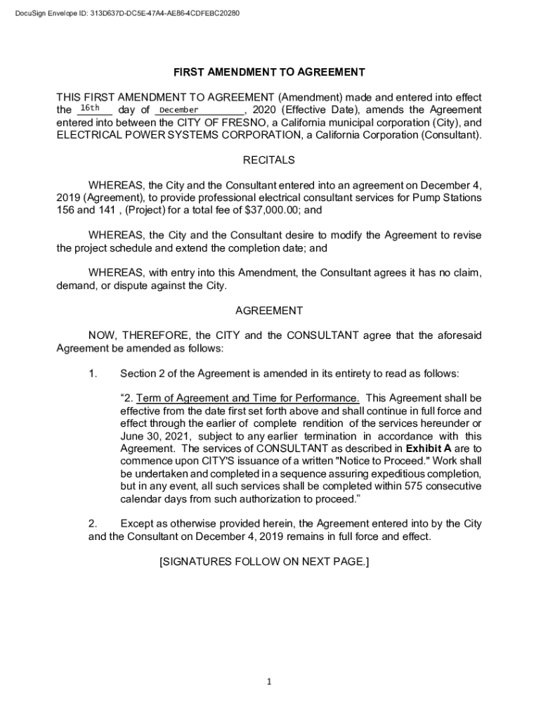 Fillable Online FIRST AMENDMENT TO AGREEMENT THIS FIRST AMENDMENT ...