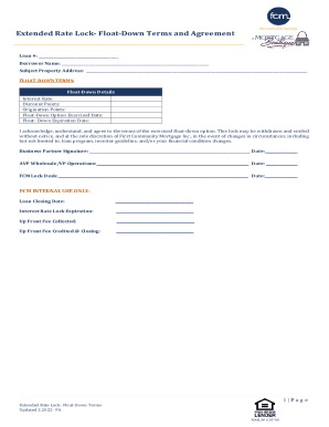 Fillable Online Extended Rate Lock- Float-Down Terms and Agreement Fax ...