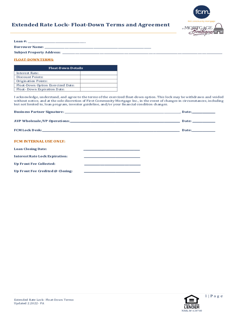Fillable Online Extended Rate Lock- Float-Down Terms and Agreement Fax ...