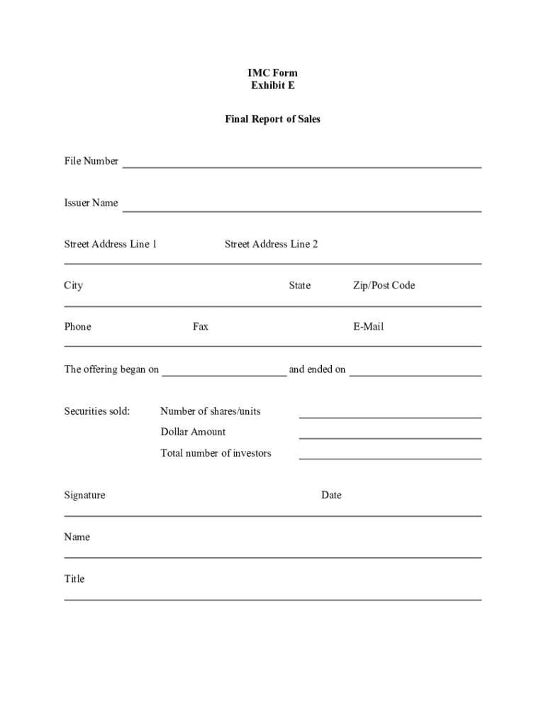 Fillable Online IMC Form Exhibit E Final Report of Sales File Number ...