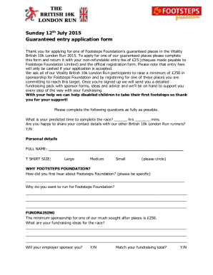 Fillable Online Sunday 12th July 2015 Guaranteed entry application form Fax Email Print - pdfFiller