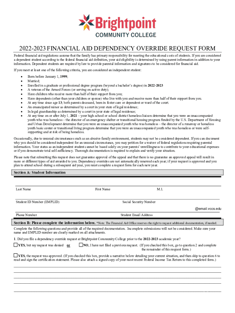 Fillable Online 2022-2023 FINANCIAL AID DEPENDENCY OVERRIDE REQUEST FORM Fax Email Print - pdfFiller