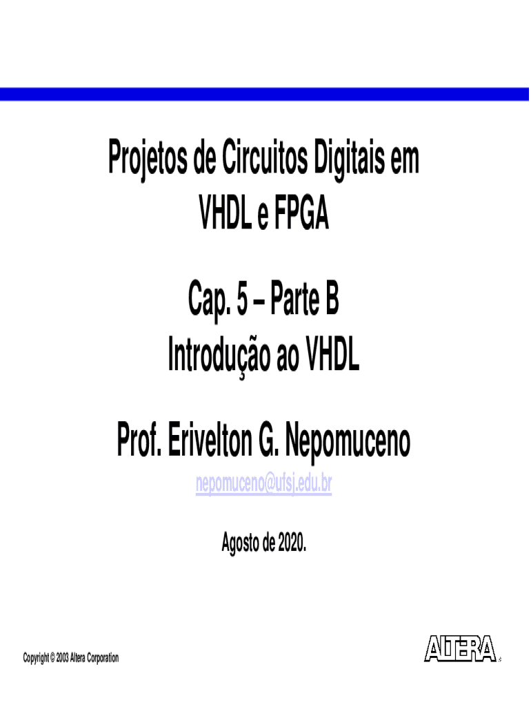 Fillable Online ufsj edu Project of Digital Circuits on VHDL and FPGA - UFSJ Fax Email Print ...