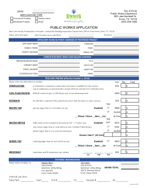 Fillable Online PUBLIC WORKS APPLICATION - City of Ennis Fax Email ...