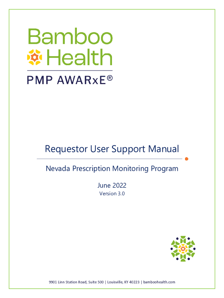 Fillable Online bop nv Requestor User Support Manual - Nevada Prescription Monitoring ... Fax ...