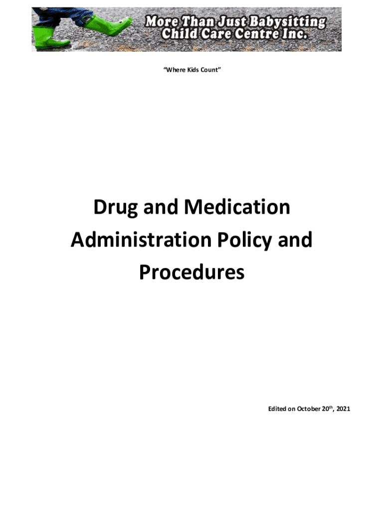 Fillable Online Drug and Medication Administration Policy and Procedures Fax Email Print - pdfFiller