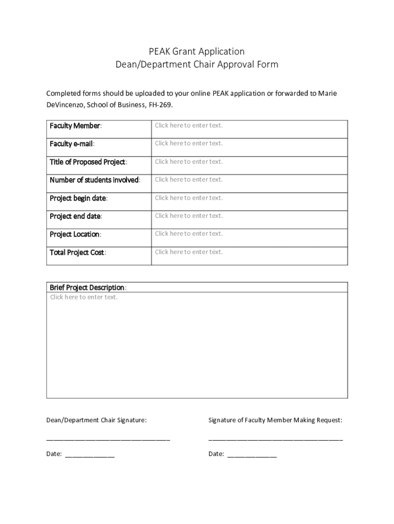 Fillable Online PEAK Grant Application Dean/Department Chair Approval Form Fax Email Print ...