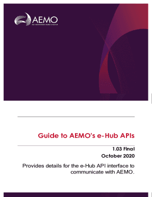 Fillable Online Guide to AEMO's e-Hub APIs - My Document Fax Email ...