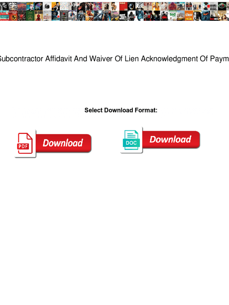 Fillable Online A Subcontractor Affidavit And Waiver Of Lien Acknowledgment Of Payment. A ...