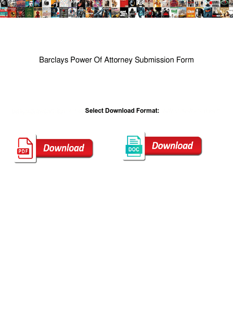 Fillable Online Barclays Power Of Attorney Submission Form. Barclays ...
