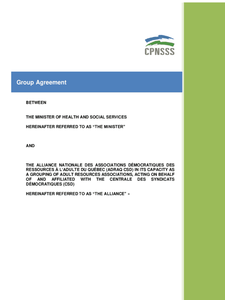 Fillable Online GROUP AGREEMENT BETWEEN THE MINISTER ... - CPNSSS. Fax ...